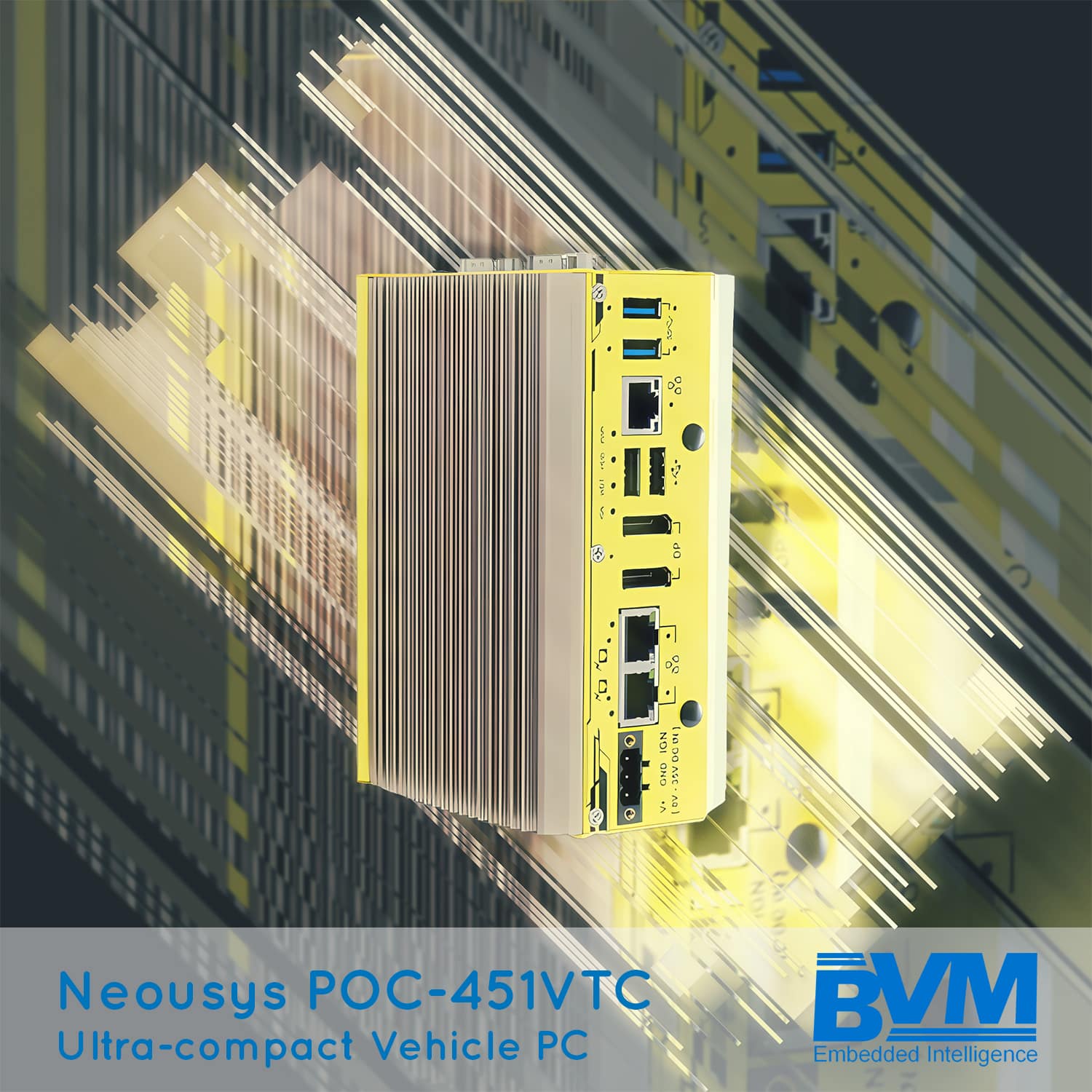 Neousys POC-451VTC: Ultra-compact Vehicle PC - BVM Ltd Neousys POC-451VTC: Ultra-compact Vehicle PC - BVM Ltd