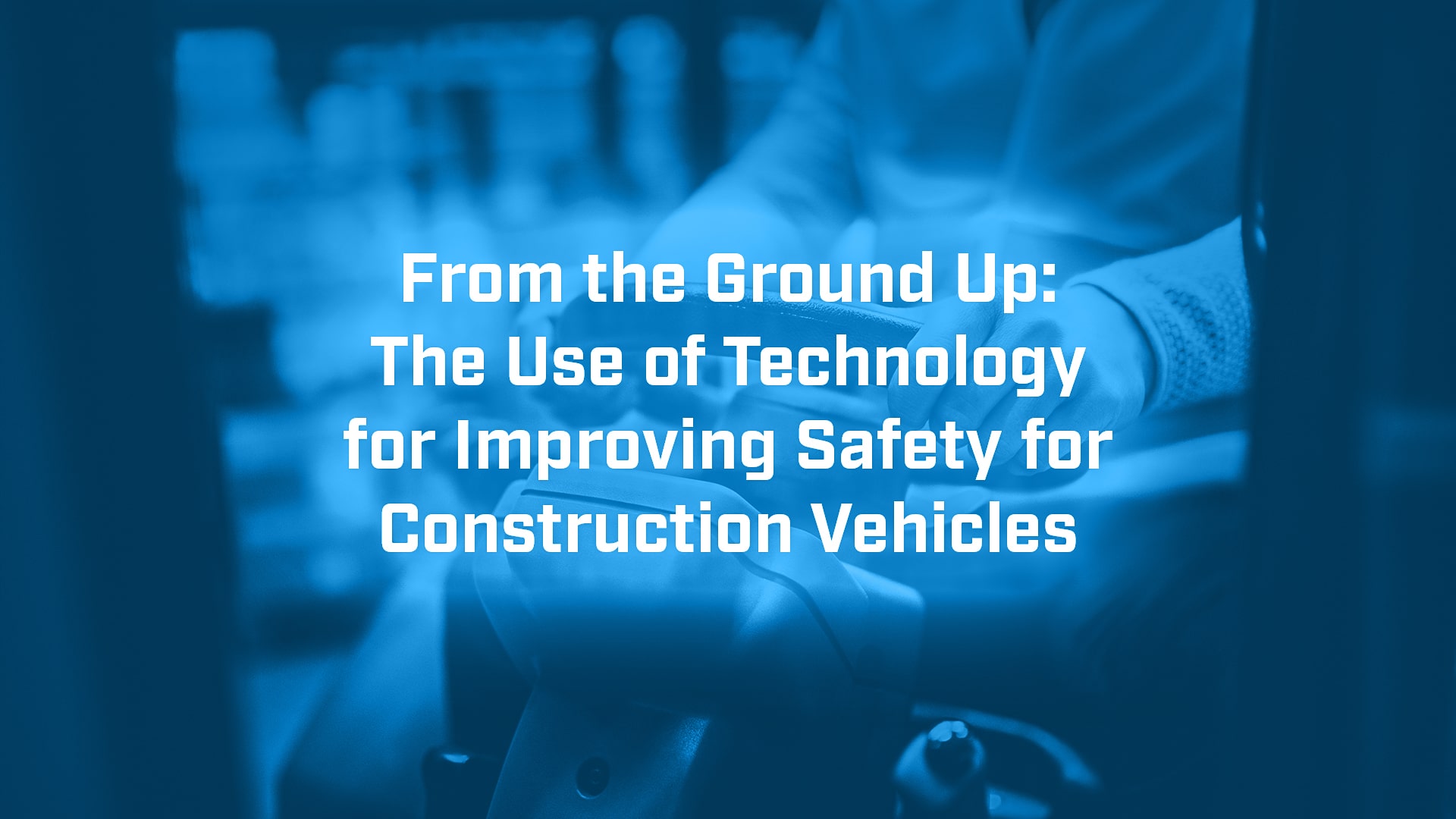 Technology Improving Safety for Construction Vehicles - BVM Ltd