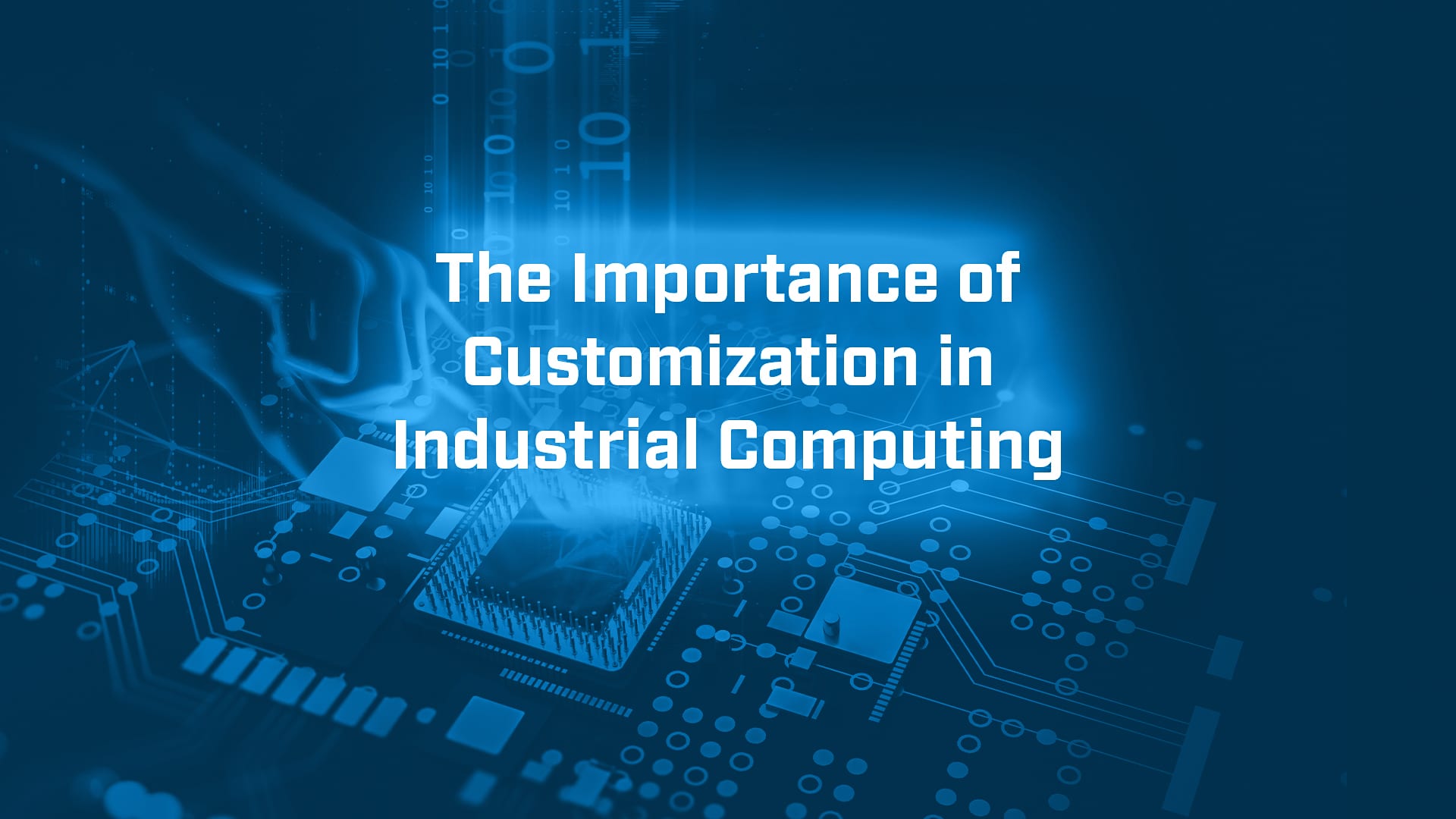 The Importance Of Customization In Industrial Computing Bvm Ltd