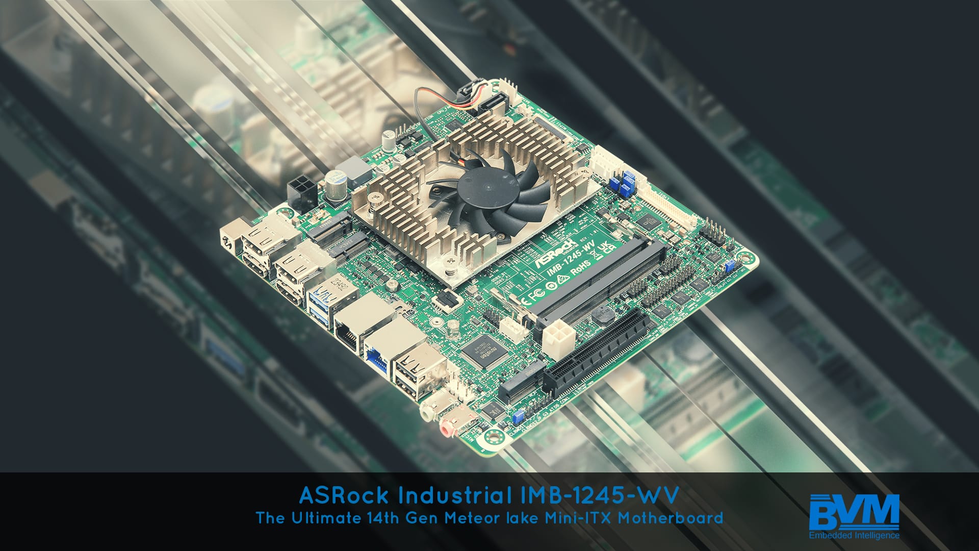 ASRock Industrial IMB-1245-WV 14th Gen Mini-ITX Motherboard - BVM Ltd
