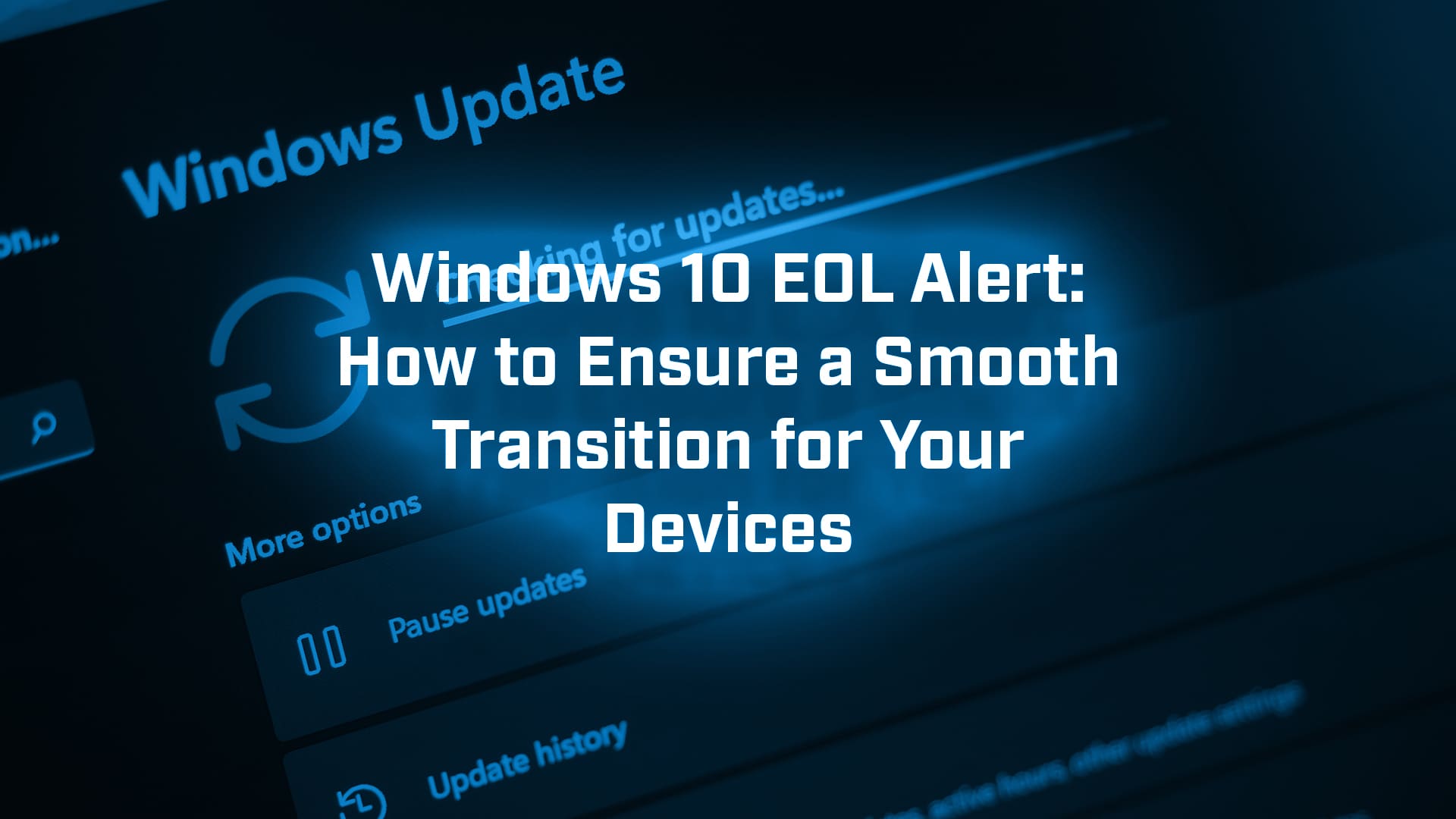 Windows 10 EOL Alert: Key Dates to Remember - BVM Ltd
